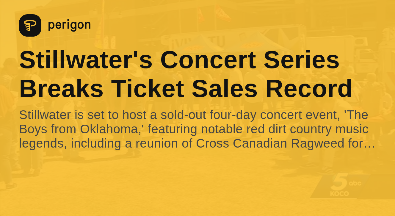 Stillwater's Concert Series Breaks Ticket Sales Record | Perigon