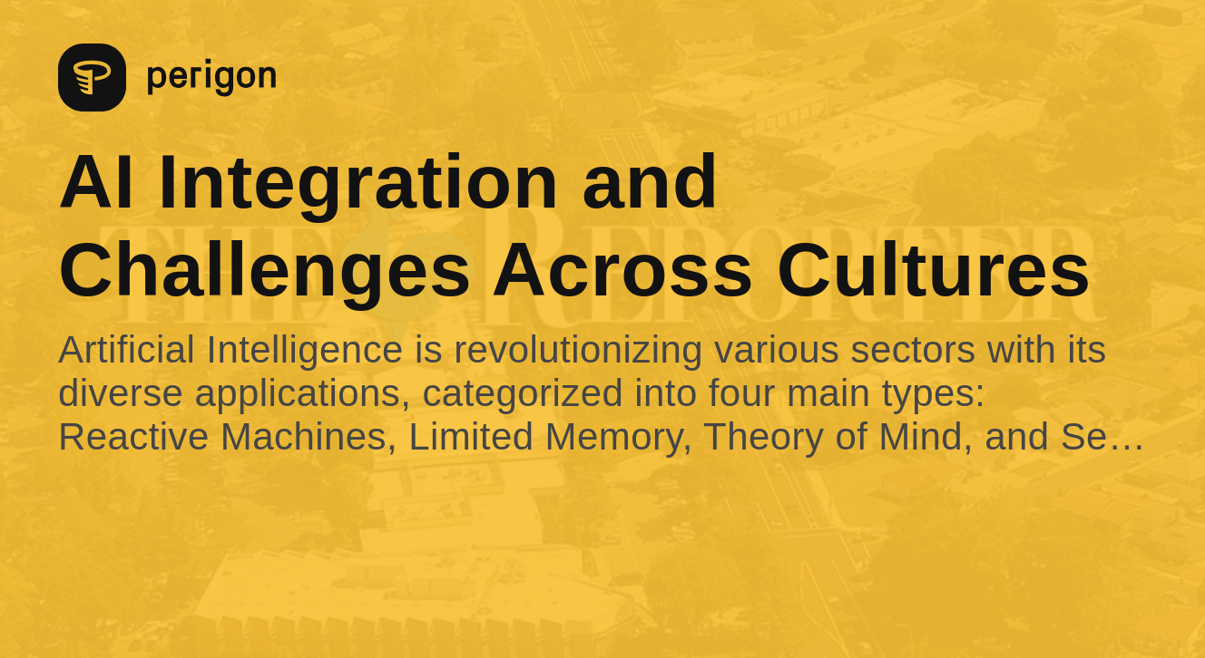 AI Integration and Challenges Across Cultures | Perigon