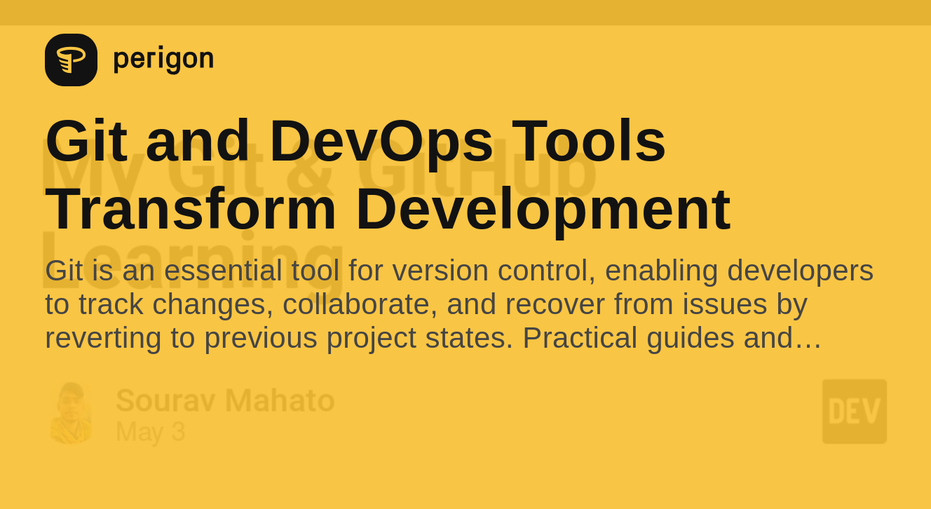 Git And Devops Tools Transform Development Perigon