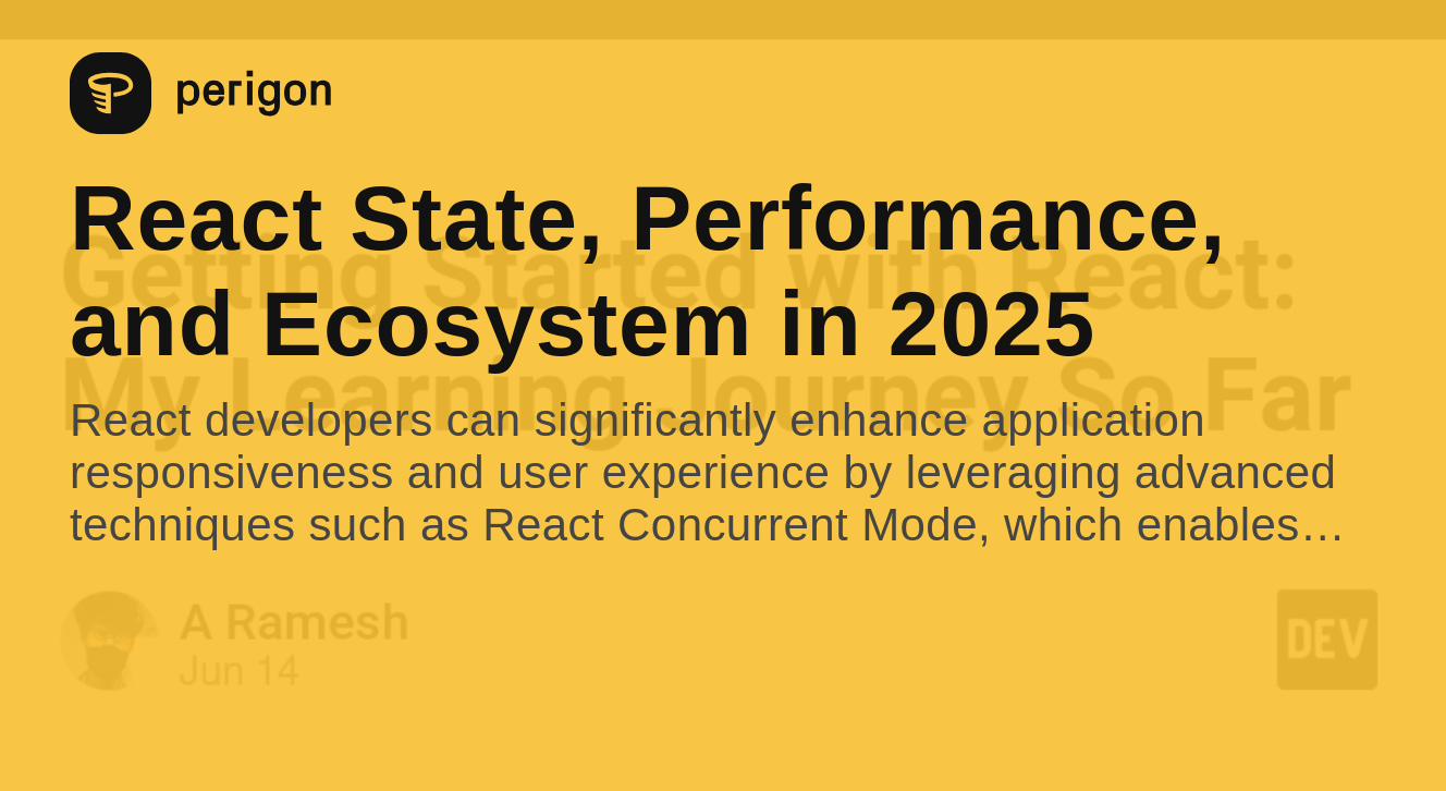React 18: Concurrent Mode and Modern State Tools | Perigon