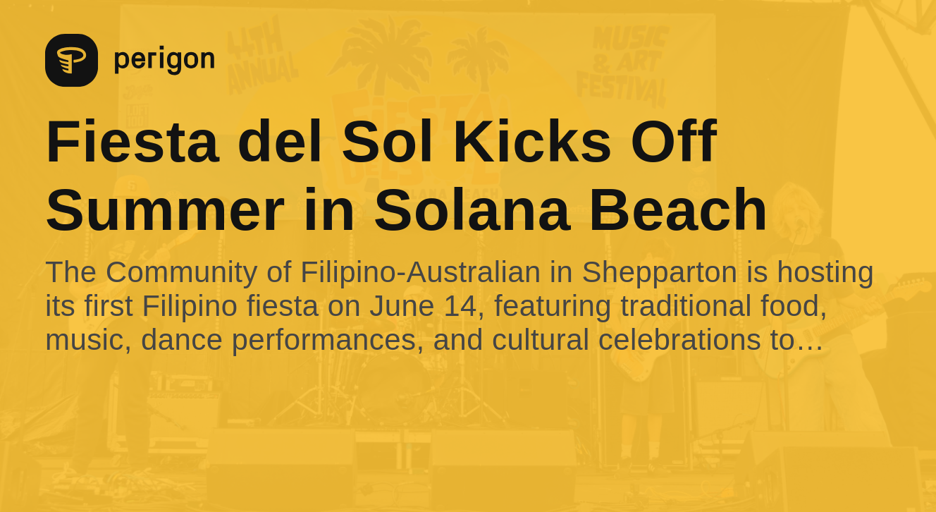 Fiesta del Sol Kicks Off Summer in Solana Beach | Perigon