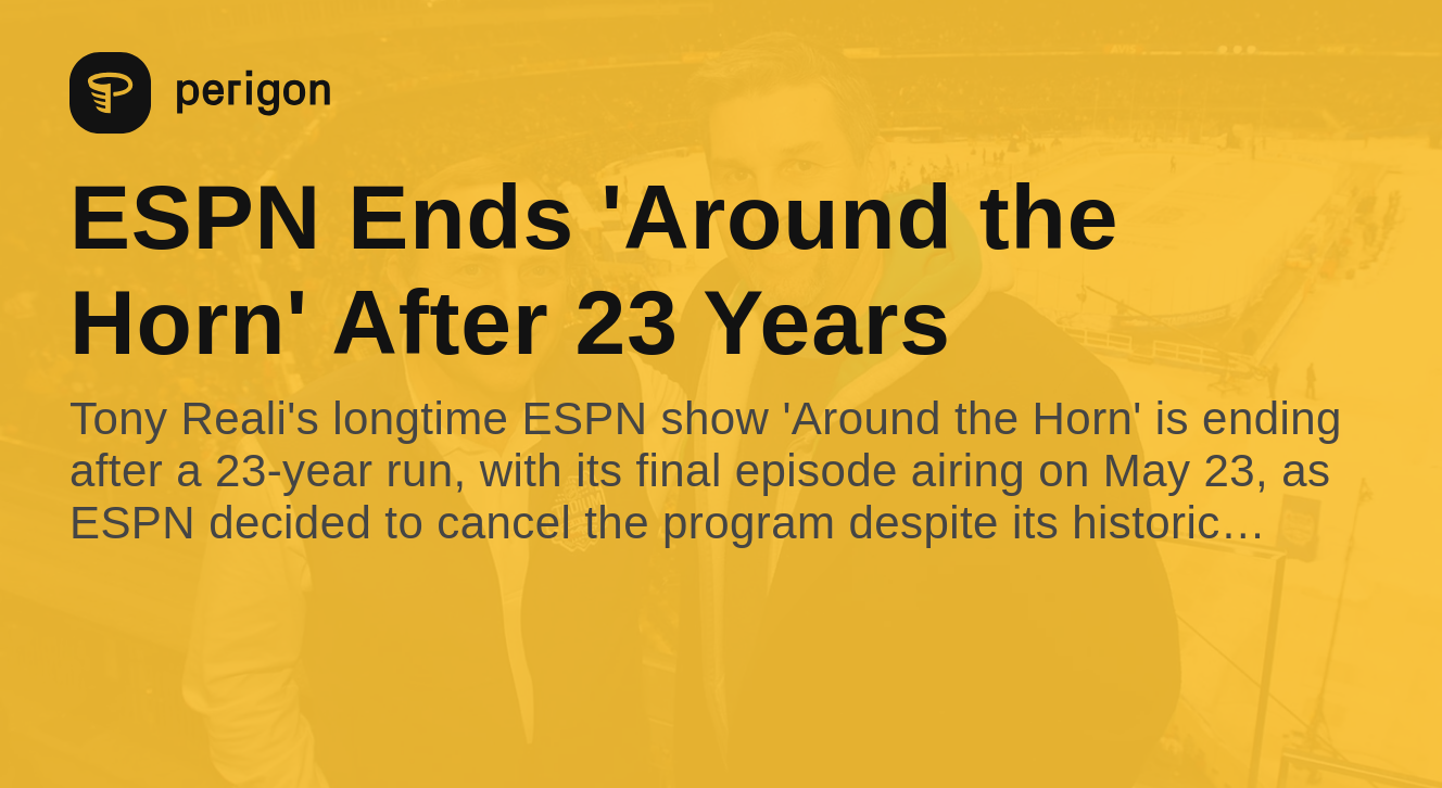 ESPN Ends 'Around the Horn' After 23 Years | Perigon