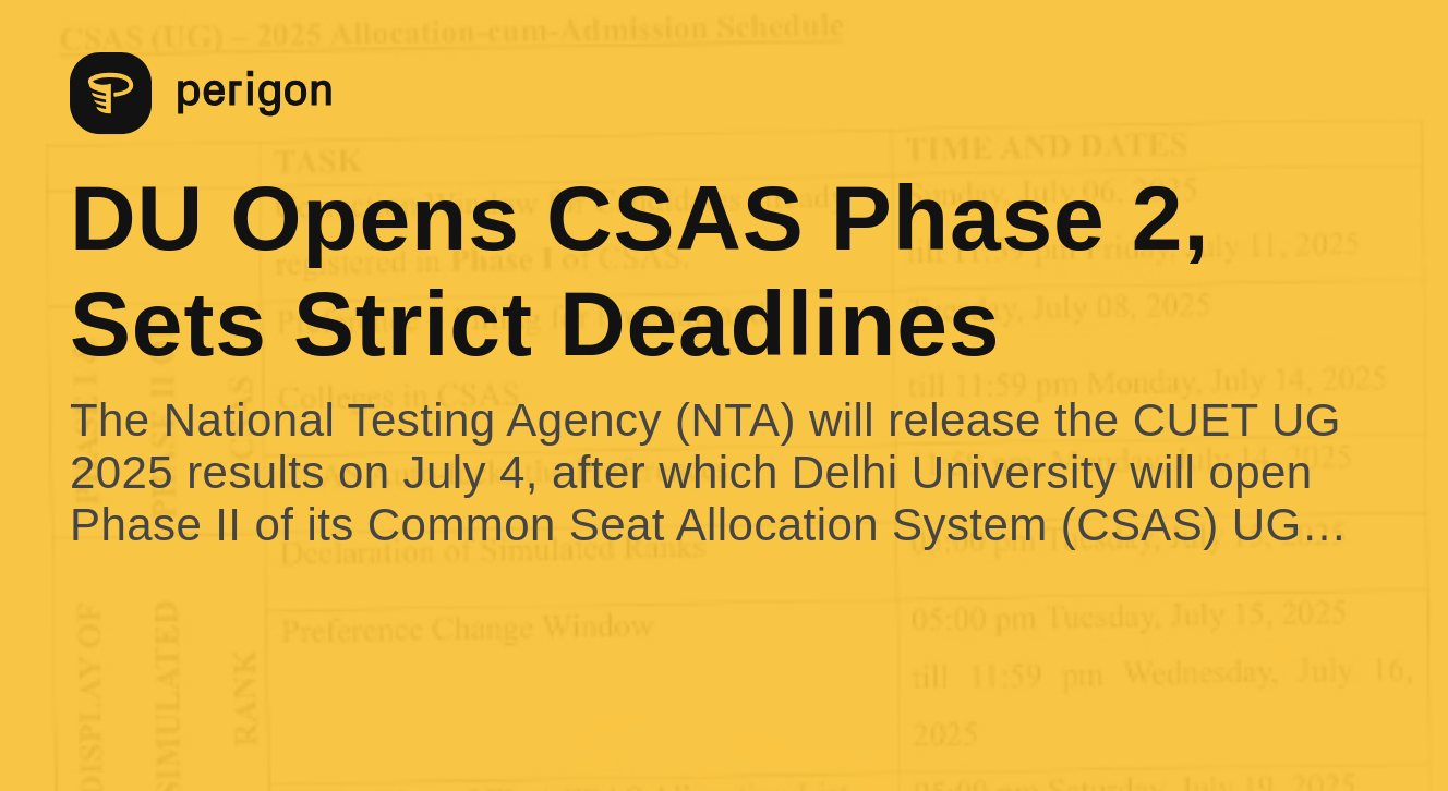 DU Opens CSAS Phase 2, Sets Strict Deadlines | Perigon