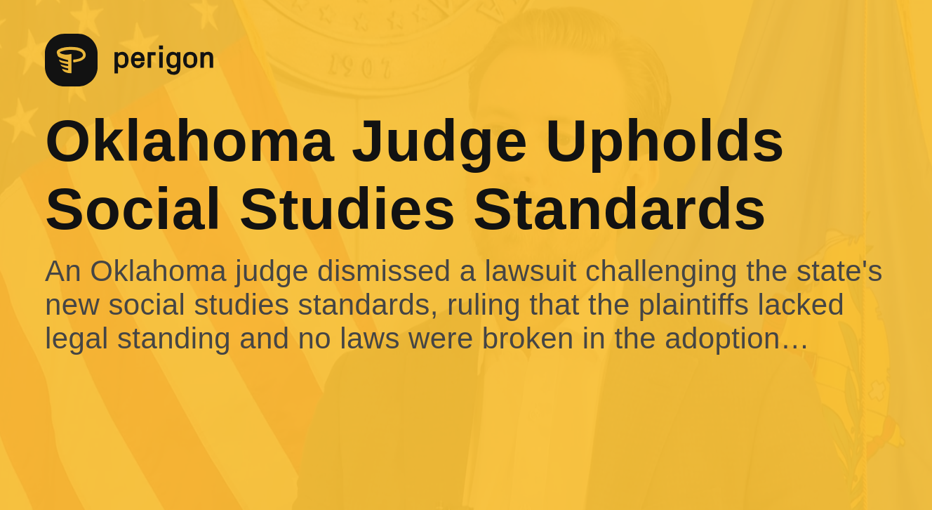Oklahoma Judge Upholds Social Studies Standards | Perigon