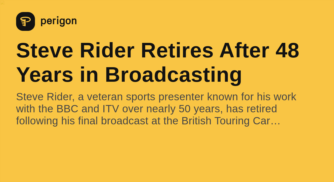 Steve Rider Retires After 48 Years in Broadcasting | Perigon