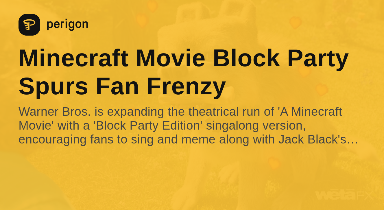Minecraft Movie Block Party Edition Hits Theaters May 2 | Perigon