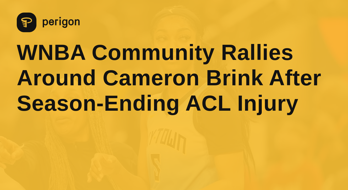 WNBA Community Rallies Around Cameron Brink After Season-Ending ACL ...