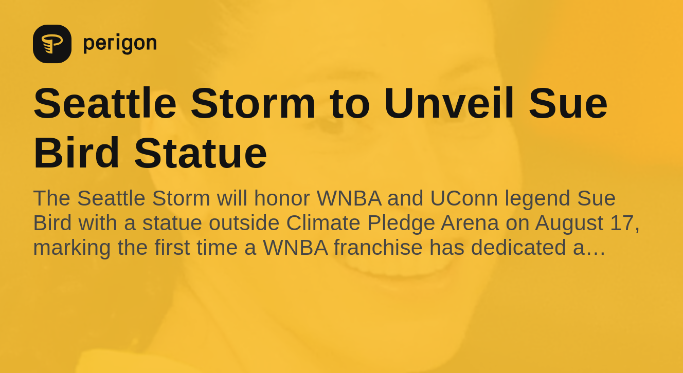 Seattle Storm to Unveil Sue Bird Statue | Perigon