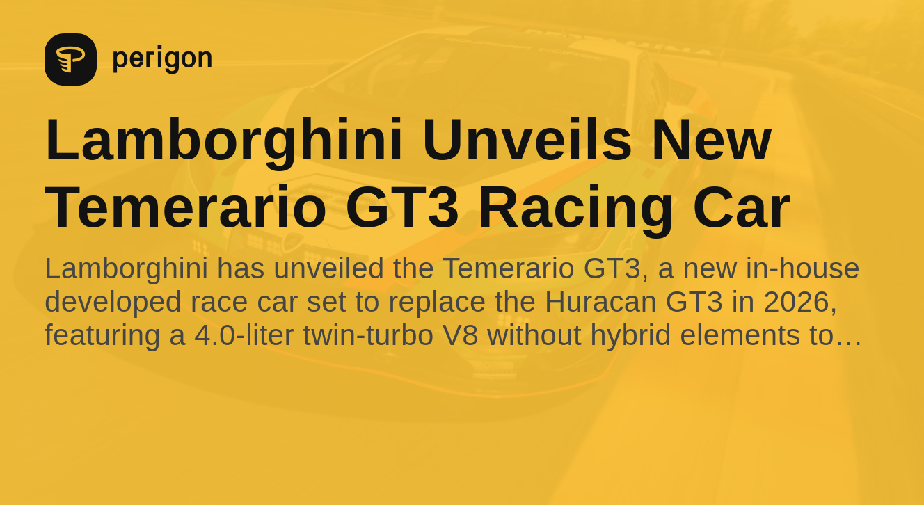 Lamborghini Unveils New Temerario GT3 Racing Car | Perigon