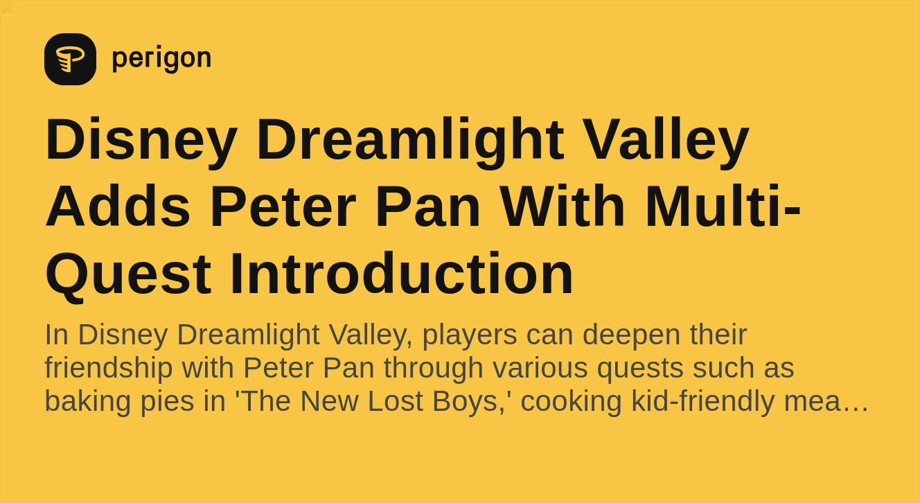 Disney Dreamlight Valley Adds Peter Pan With Multi-Quest Introduction ...