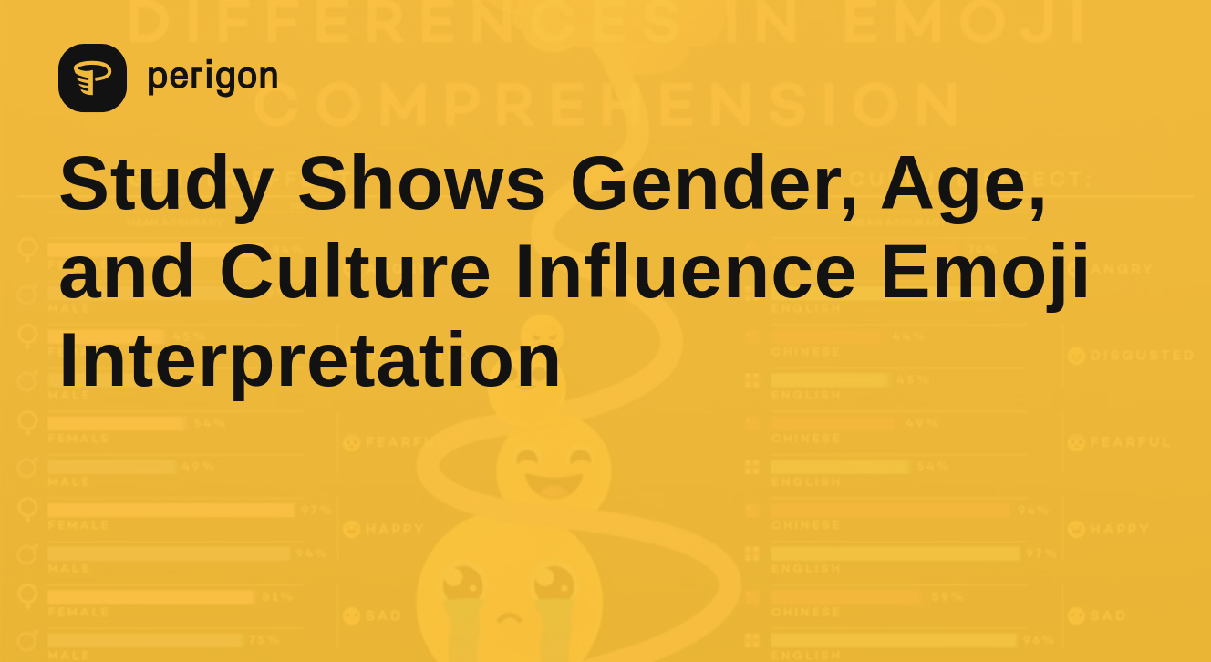 Study Shows Gender, Age, and Culture Influence Emoji Interpretation ...