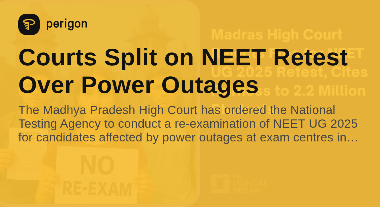 MP High Court Orders NEET Retest for 75 Students | Perigon