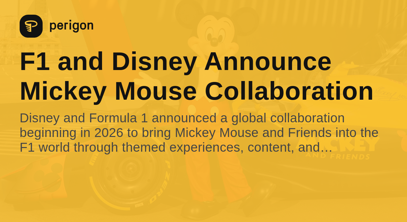 F1 and Disney Announce Mickey Mouse Collaboration | Perigon