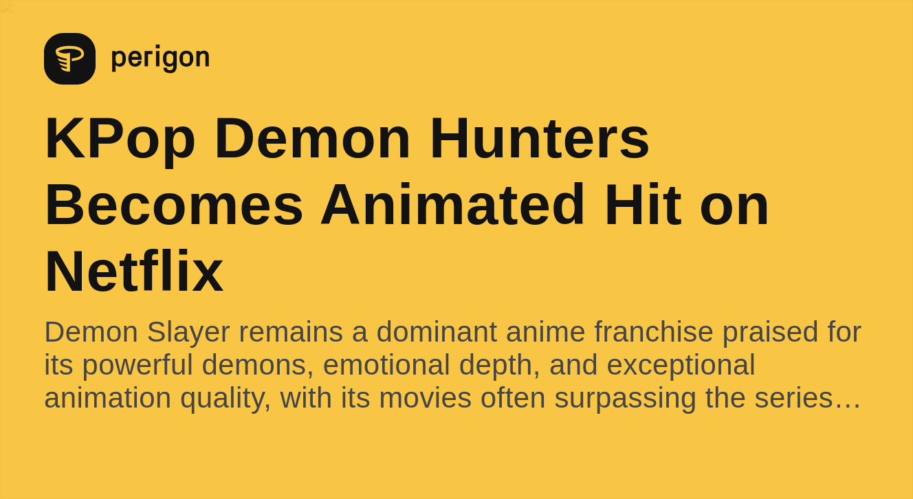 KPop Demon Hunters Becomes Animated Hit on Netflix | Perigon