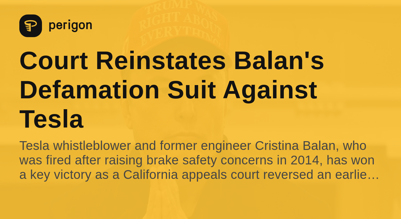 Court Reinstates Balan's Defamation Suit Against Tesla | Perigon