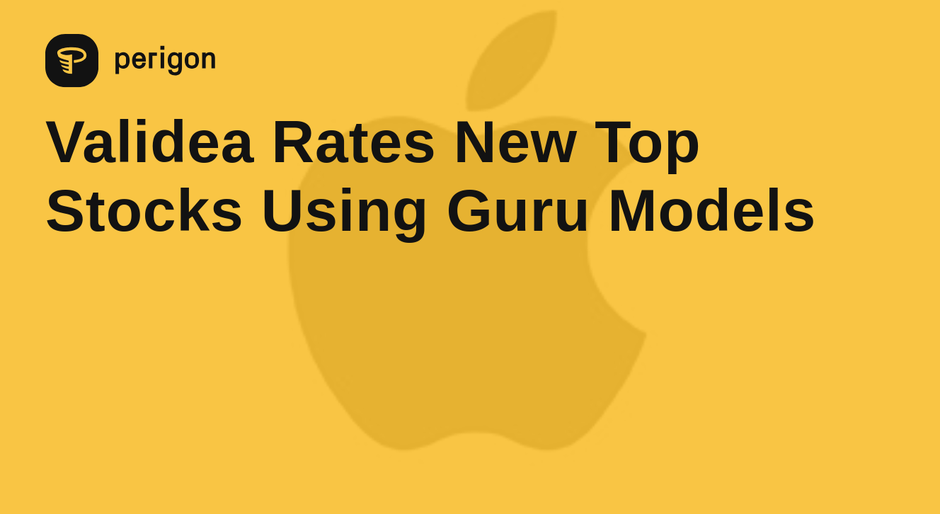 Validea Rates New Top Stocks Using Guru Models | Perigon