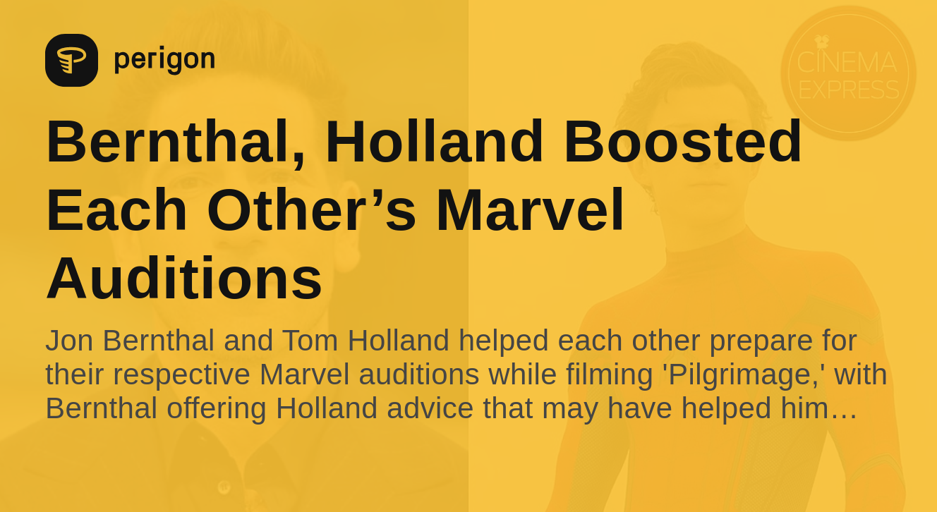 Bernthal, Holland Boosted Each Other’s Marvel Auditions | Perigon